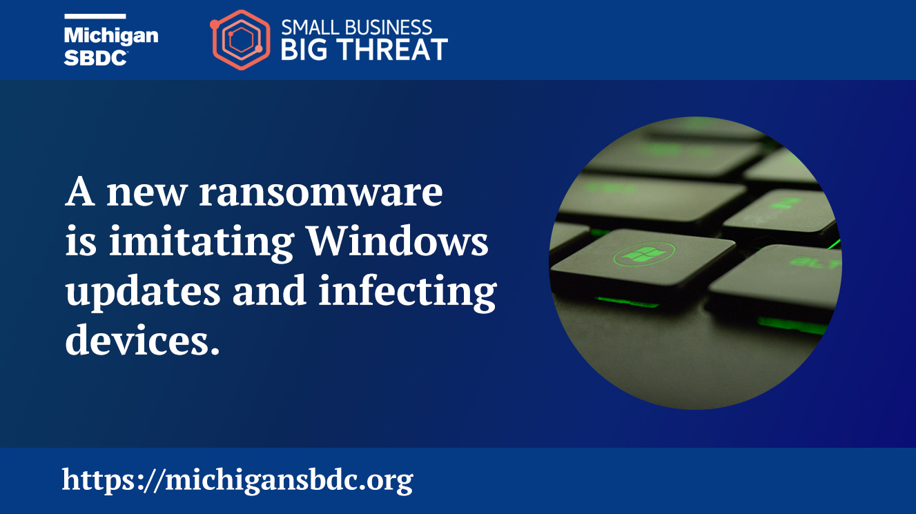 Windows update or ransomware - Michigan SBDC