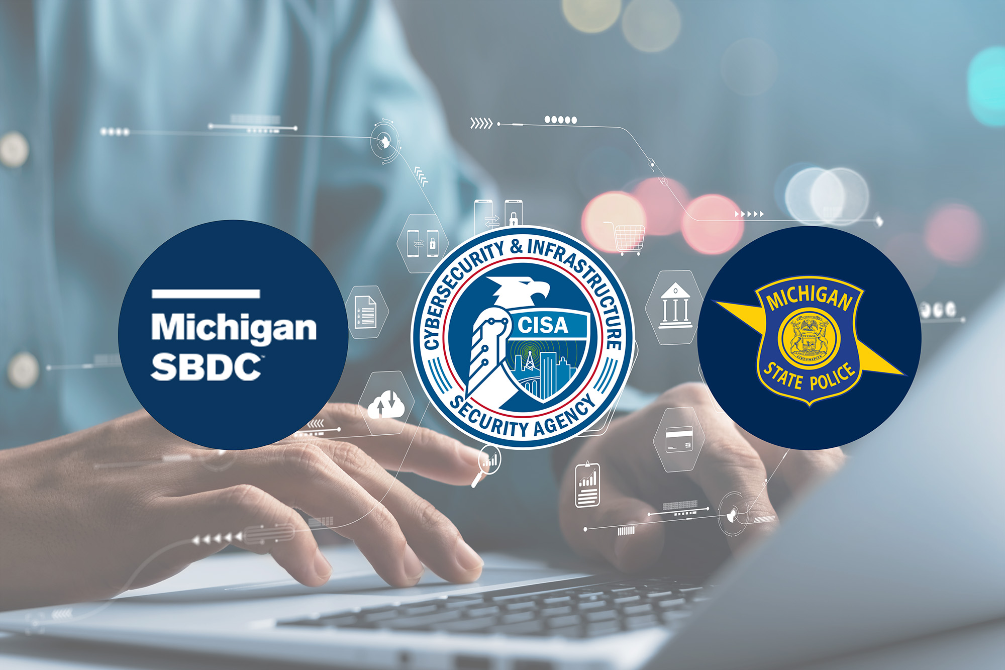 Cybersecurity Threats & Resources - Michigan SBDC